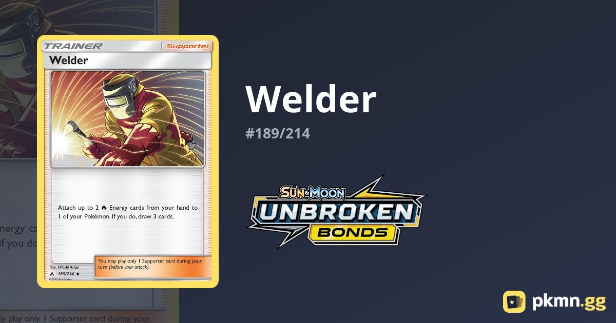 Welder #189/214 Unbroken Bonds | pkmn.gg