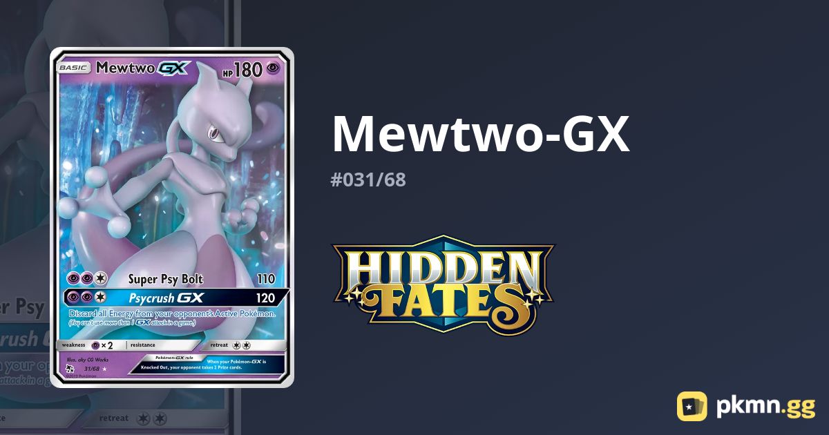 Mewtwo-GX #031/68 Hidden Fates | pkmn.gg