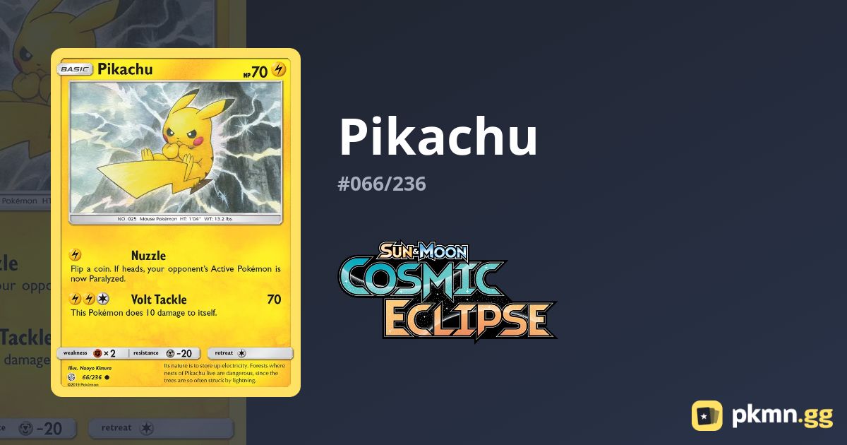 Pikachu #066/236 Cosmic Eclipse | pkmn.gg