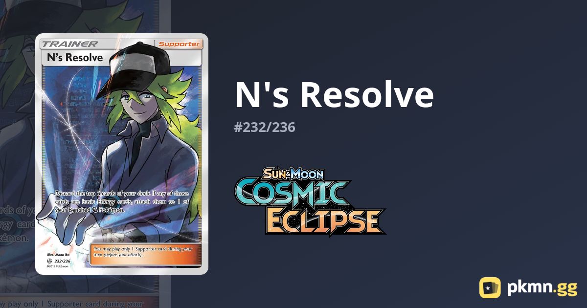 N's Resolve #232/236 Cosmic Eclipse | pkmn.gg