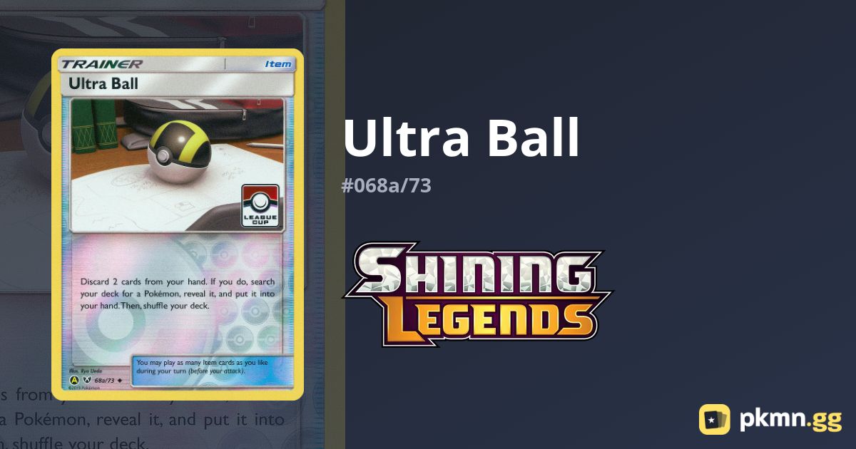 Ultra Ball #068a/73 Shining Legends | pkmn.gg