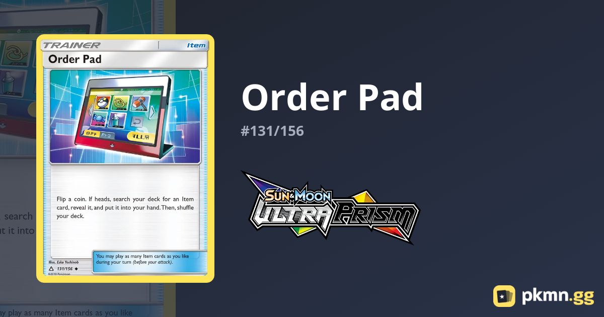 Order Pad #131/156 Ultra Prism | pkmn.gg