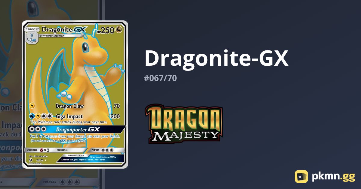 Dragonite-GX #067/70 Dragon Majesty | pkmn.gg