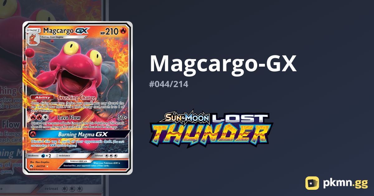 Magcargo-GX #044/214 Lost Thunder | pkmn.gg
