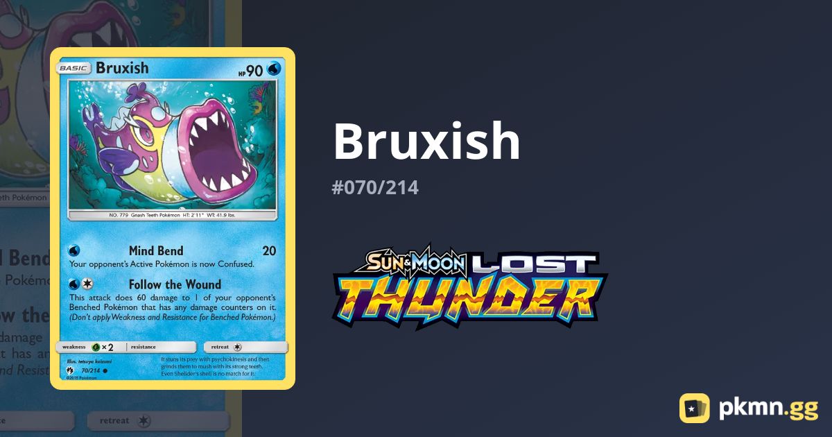 Bruxish #070/214 Lost Thunder | pkmn.gg