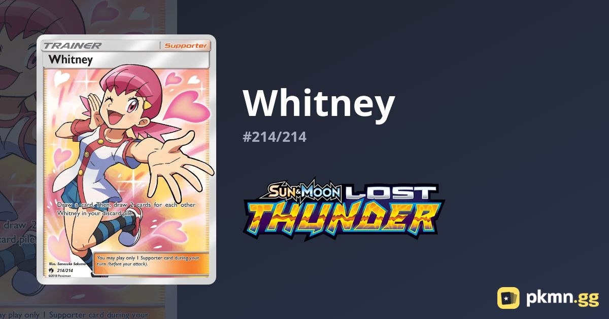 Whitney #214/214 Lost Thunder | pkmn.gg