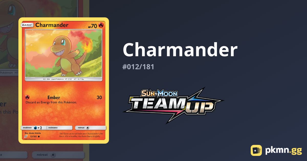 Charmander #012/181 Team Up | pkmn.gg
