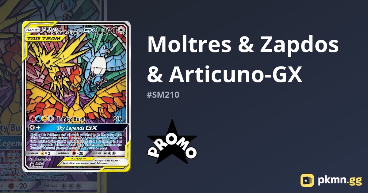 Moltres & Zapdos & Articuno-GX SM210 SM Black Star Promos | pkmn.gg