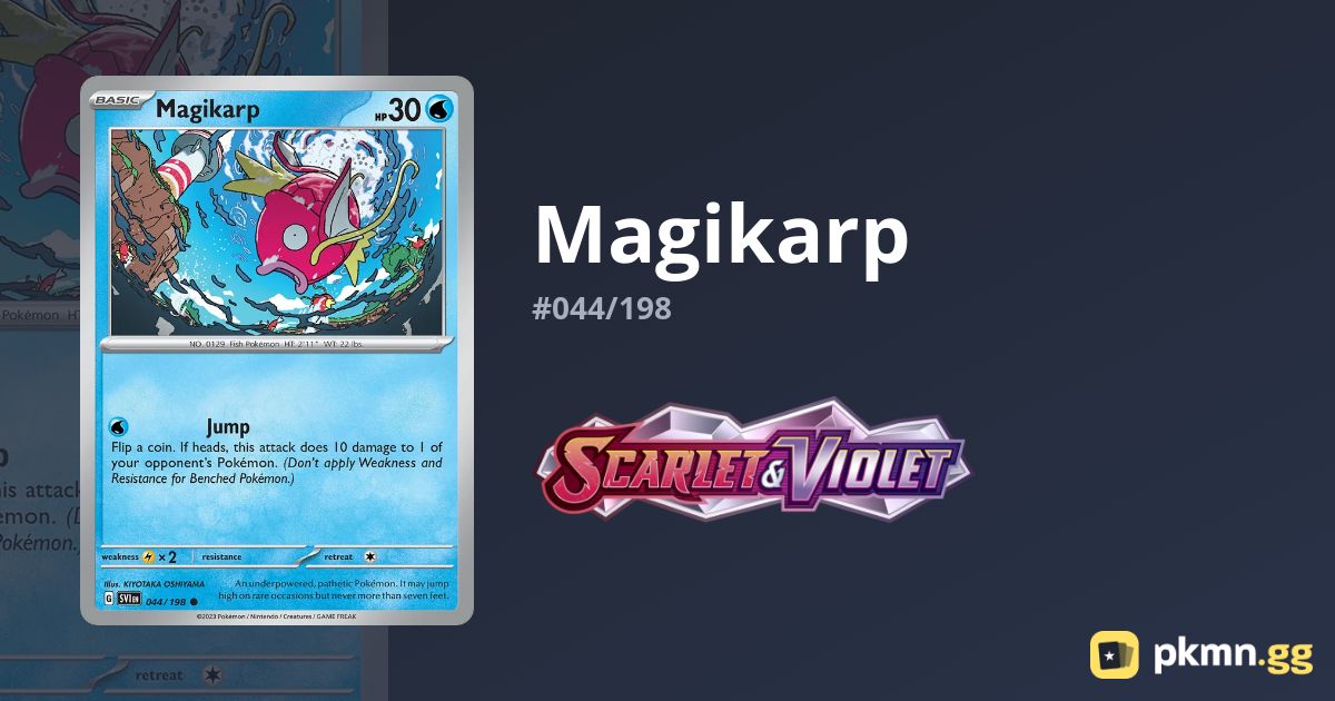 Magikarp #044/198 Scarlet & Violet | pkmn.gg