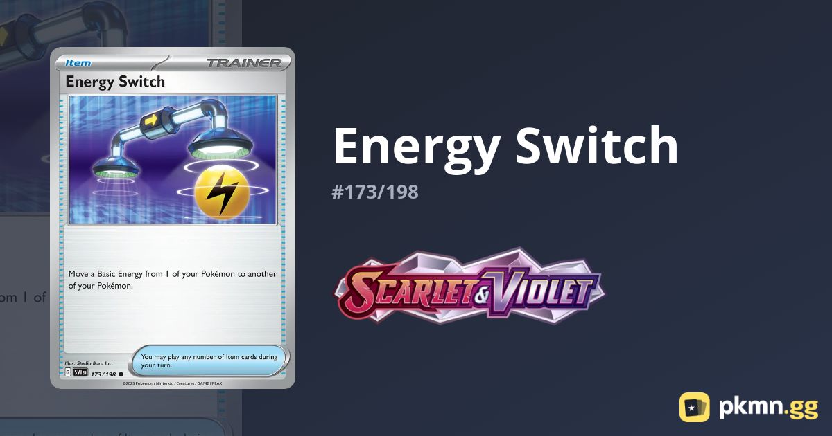 Energy Switch #173/198 Scarlet & Violet | pkmn.gg