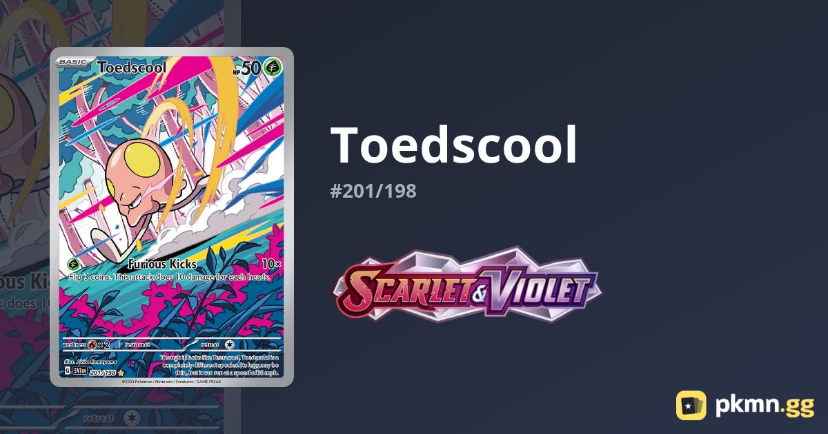 Toedscool #201/198 Scarlet & Violet | pkmn.gg