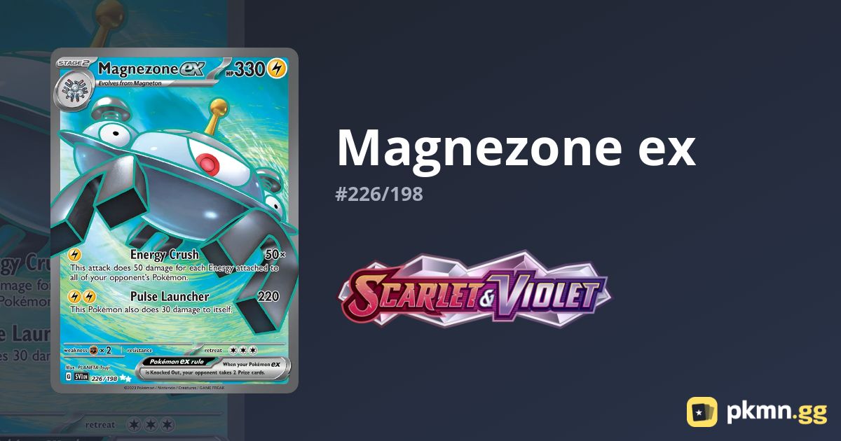 Magnezone ex #226/198 Scarlet & Violet | pkmn.gg