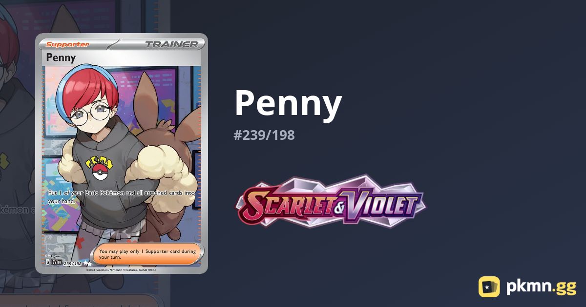 Penny #239/198 Scarlet & Violet | pkmn.gg