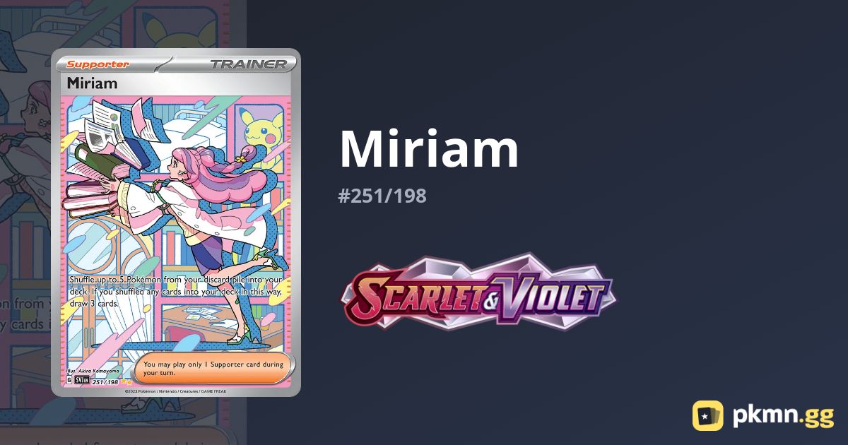 Miriam #251/198 Scarlet & Violet | pkmn.gg