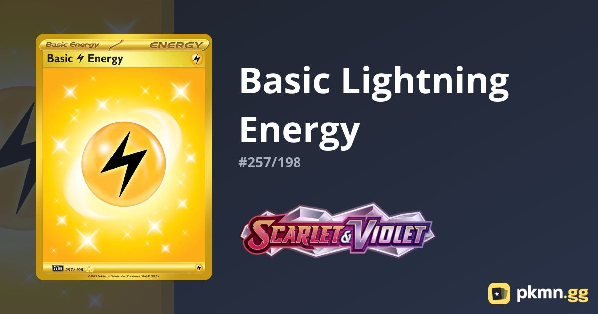 Basic Lightning Energy #257/198 Scarlet & Violet | pkmn.gg