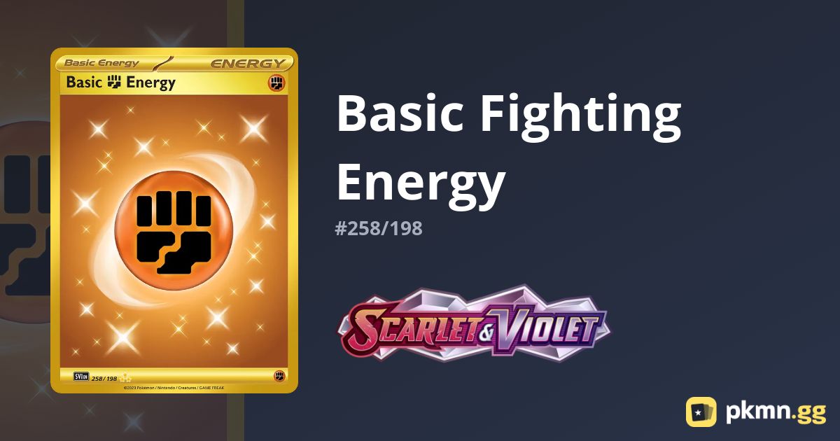 Basic Fighting Energy #258/198 Scarlet & Violet | pkmn.gg