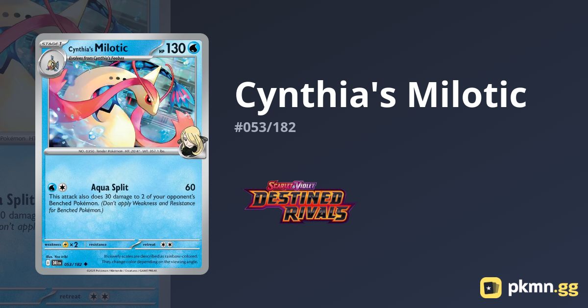 Cynthia's Milotic #053/182 Destined Rivals | pkmn.gg