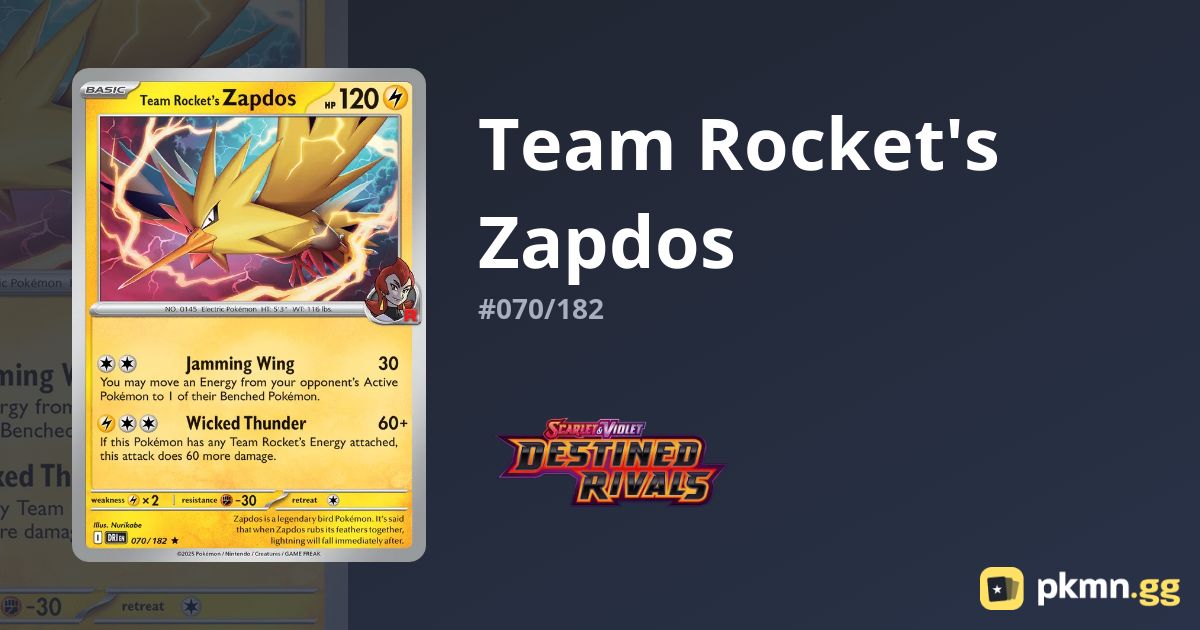 Team Rocket's Zapdos #070/182 Destined Rivals | pkmn.gg