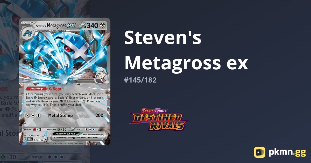 Steven's Metagross ex #145/182 Destined Rivals | pkmn.gg