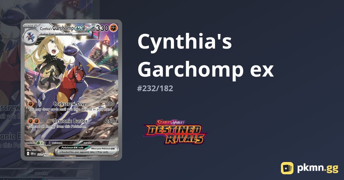 Cynthia's Garchomp ex #232/182 Destined Rivals | pkmn.gg
