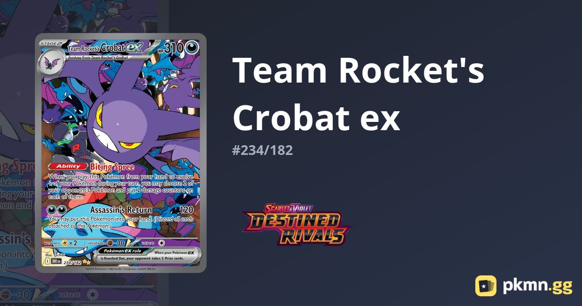 Team Rocket's Crobat ex #234/182 Destined Rivals | pkmn.gg