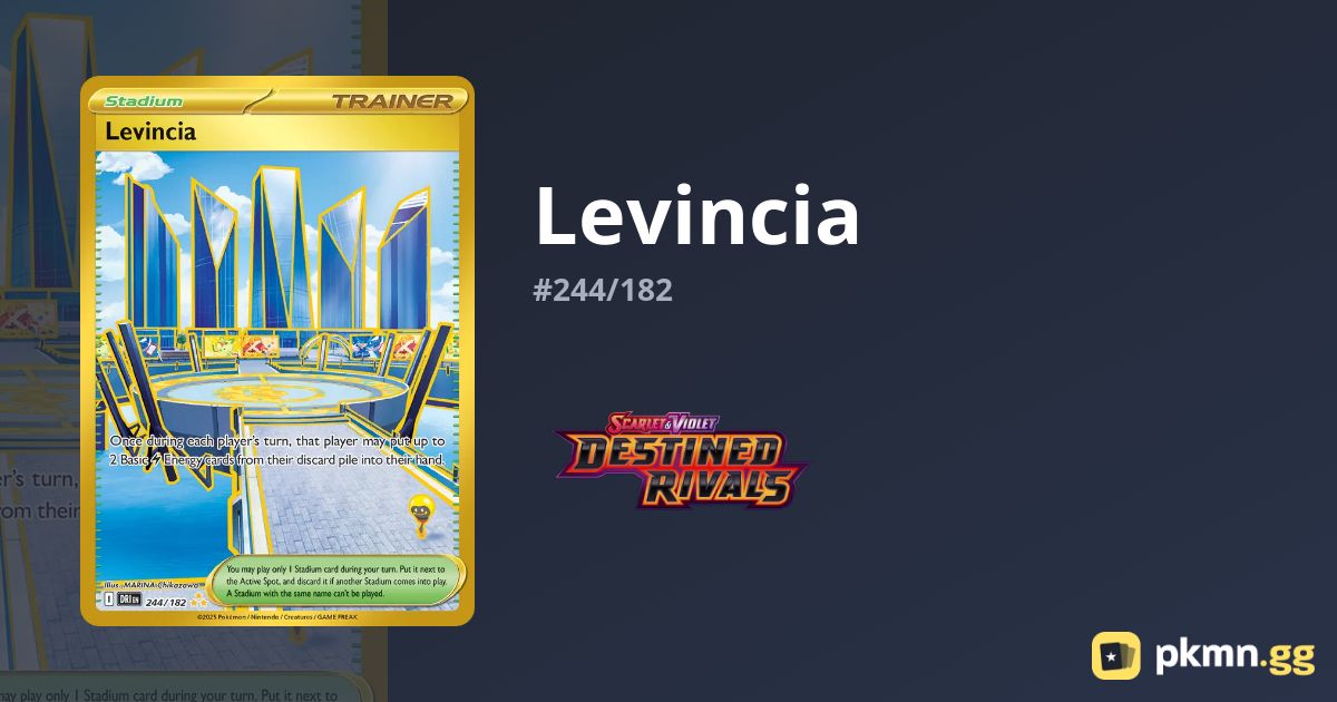 Levincia #244/182 Destined Rivals | pkmn.gg