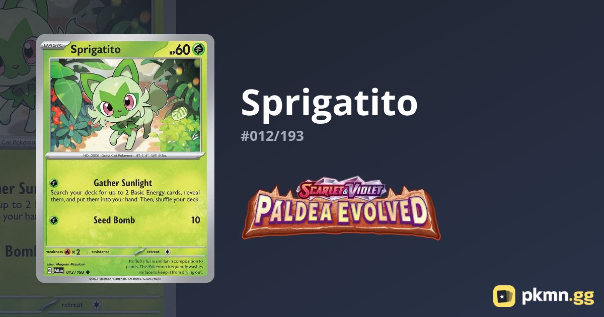 Sprigatito #012/193 Paldea Evolved | pkmn.gg