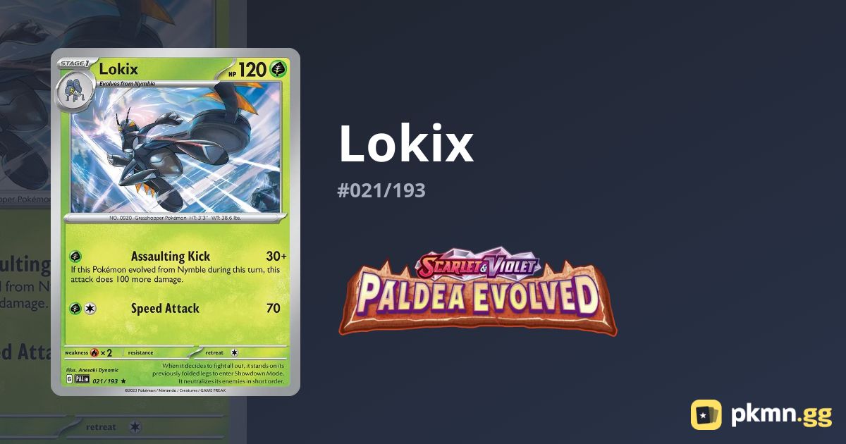 Lokix #021/193 Paldea Evolved | pkmn.gg
