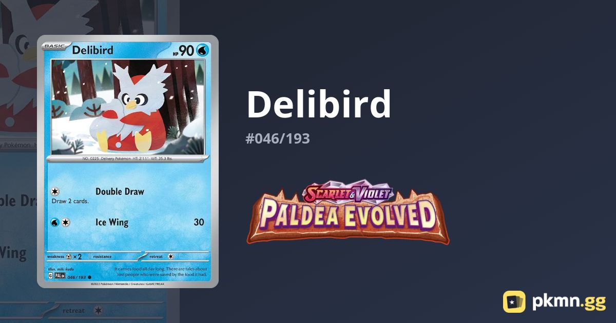 Delibird #046/193 Paldea Evolved | pkmn.gg
