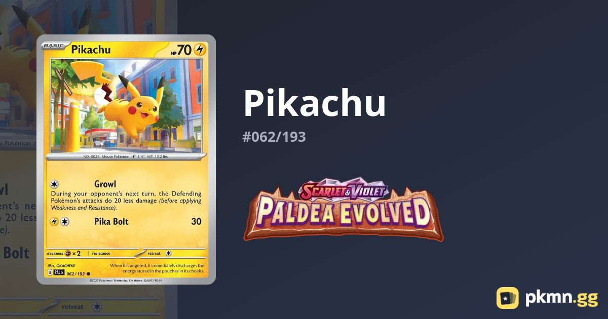 Pikachu #062/193 Paldea Evolved | pkmn.gg
