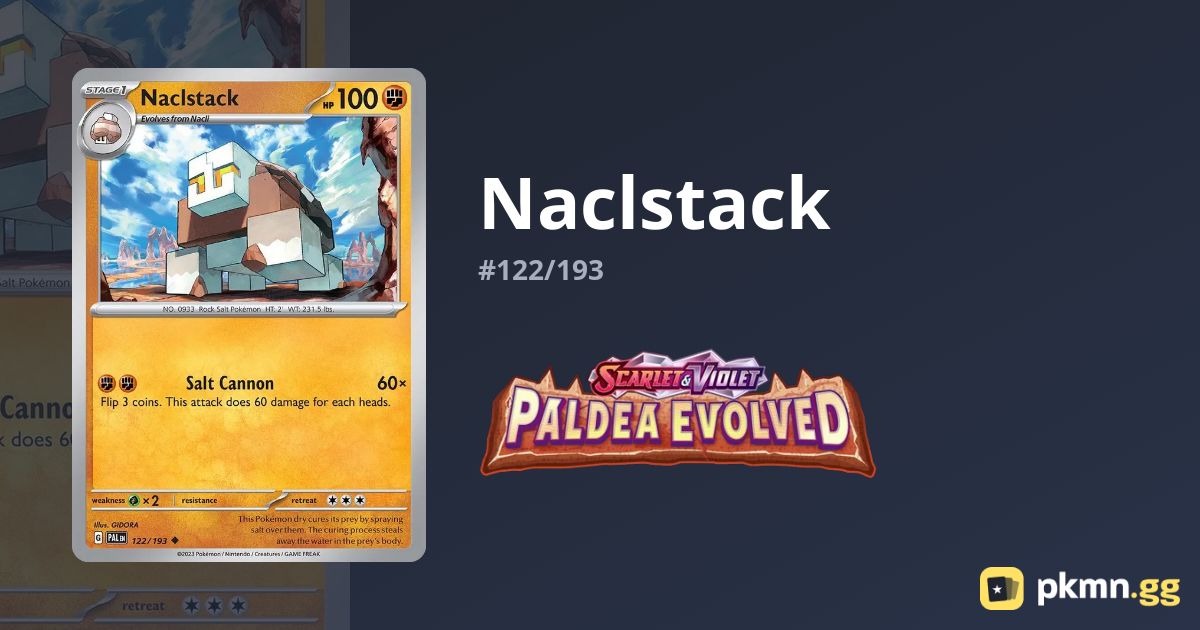 Naclstack #122/193 Paldea Evolved | pkmn.gg