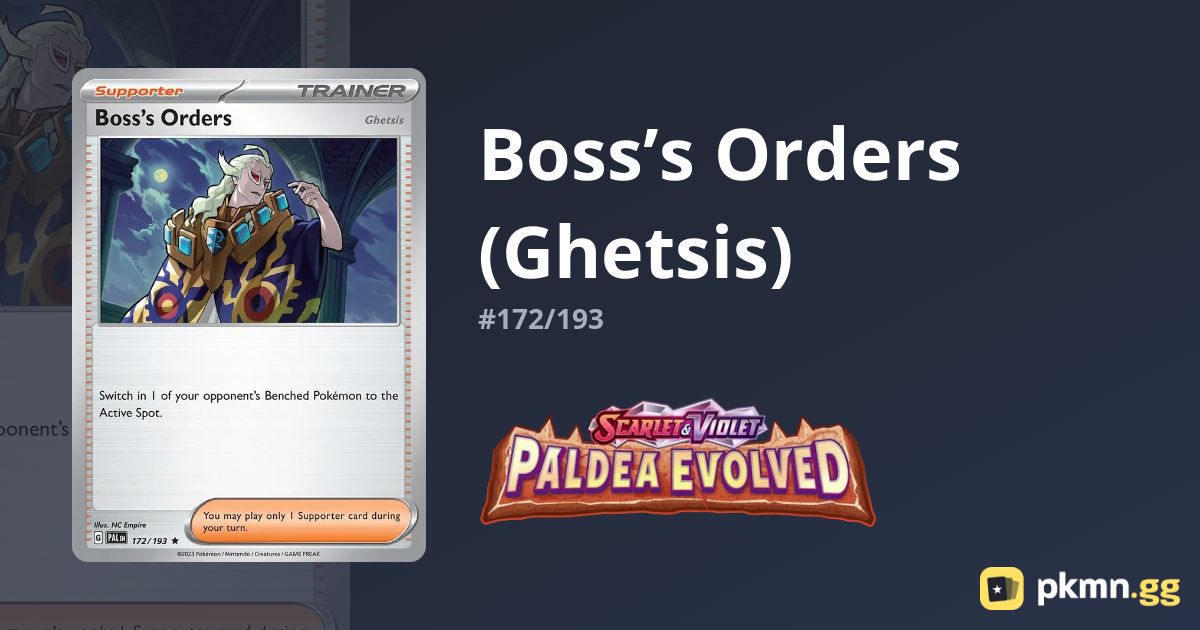 Boss’s Orders (Ghetsis) #172/193 Paldea Evolved | pkmn.gg