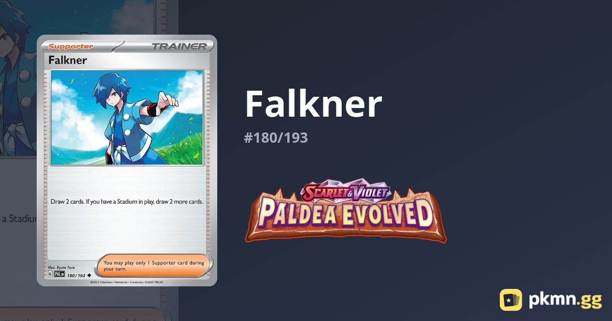 Falkner #180/193 Paldea Evolved | pkmn.gg