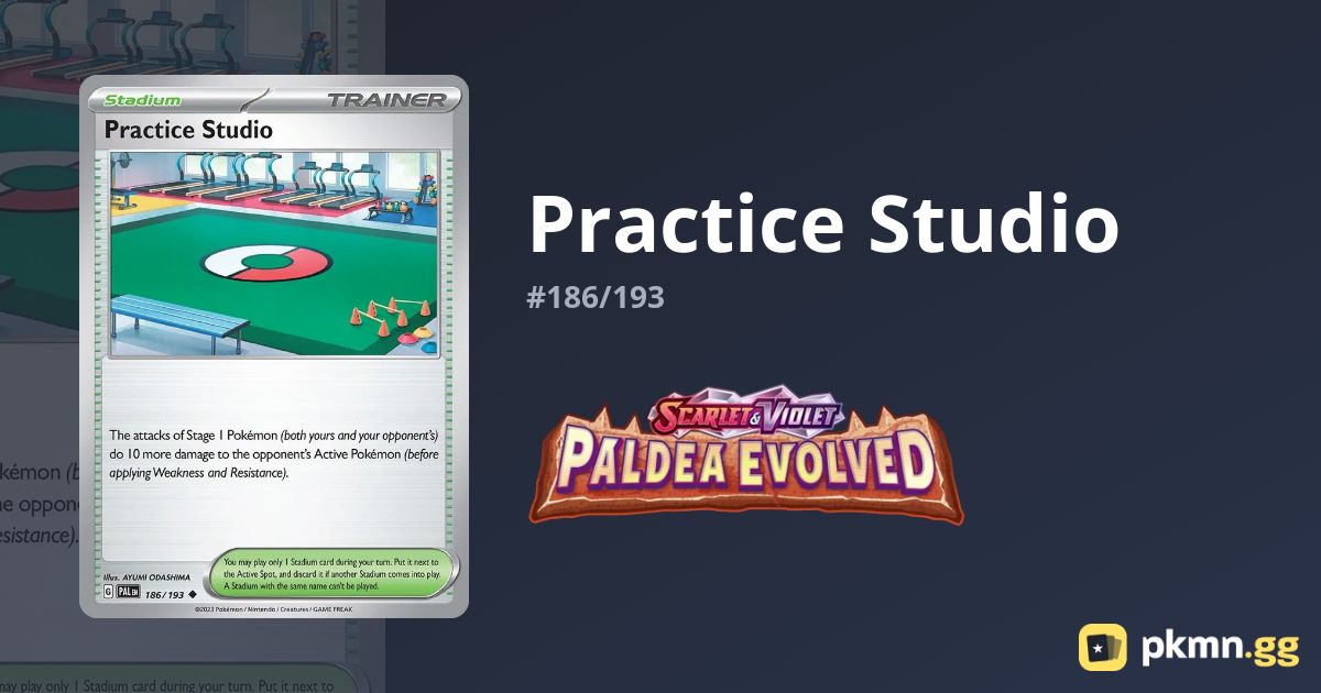 Practice Studio #186/193 Paldea Evolved | pkmn.gg