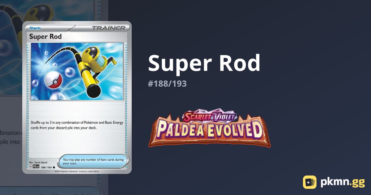 Super Rod #188/193 Paldea Evolved | pkmn.gg