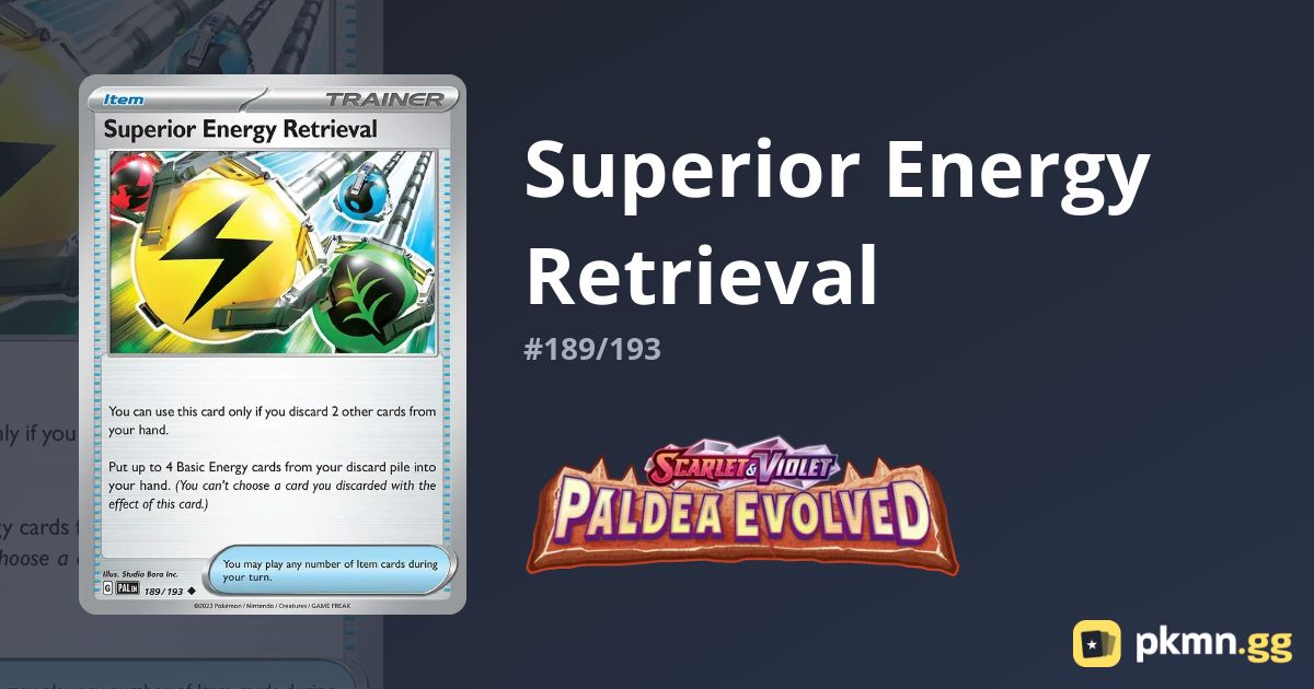 Superior Energy Retrieval #189/193 Paldea Evolved | pkmn.gg
