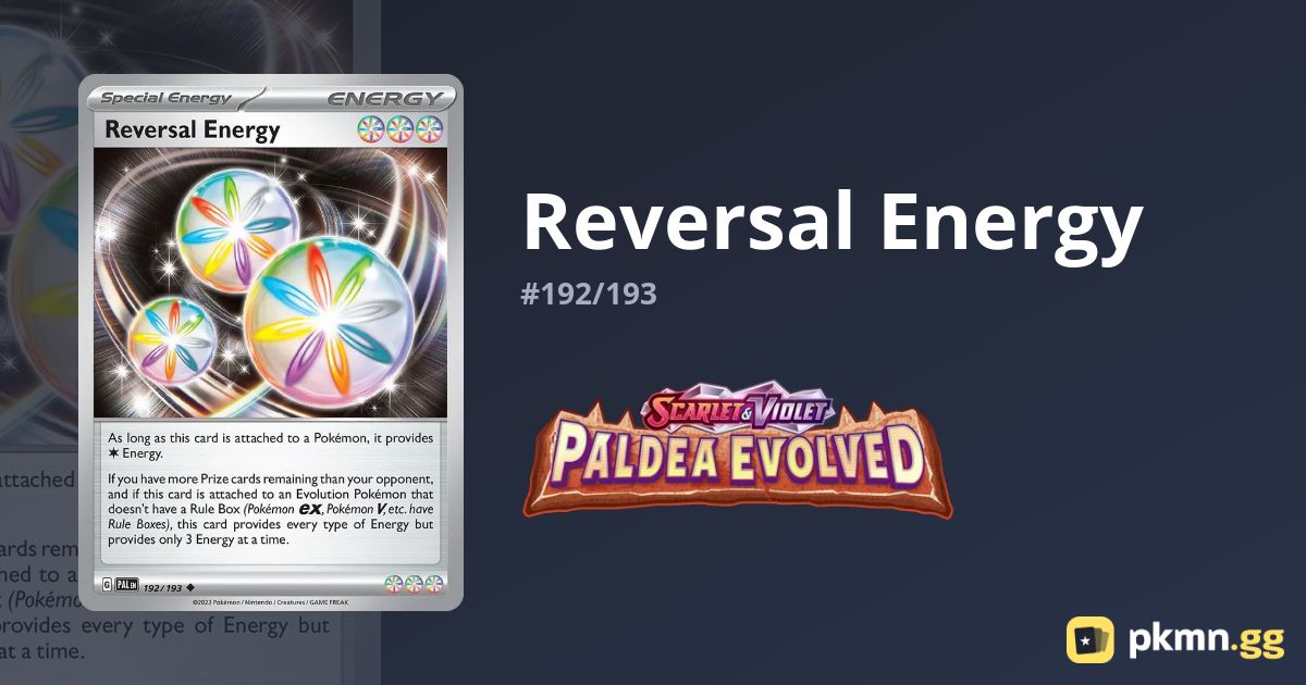 Reversal Energy #192/193 Paldea Evolved | pkmn.gg