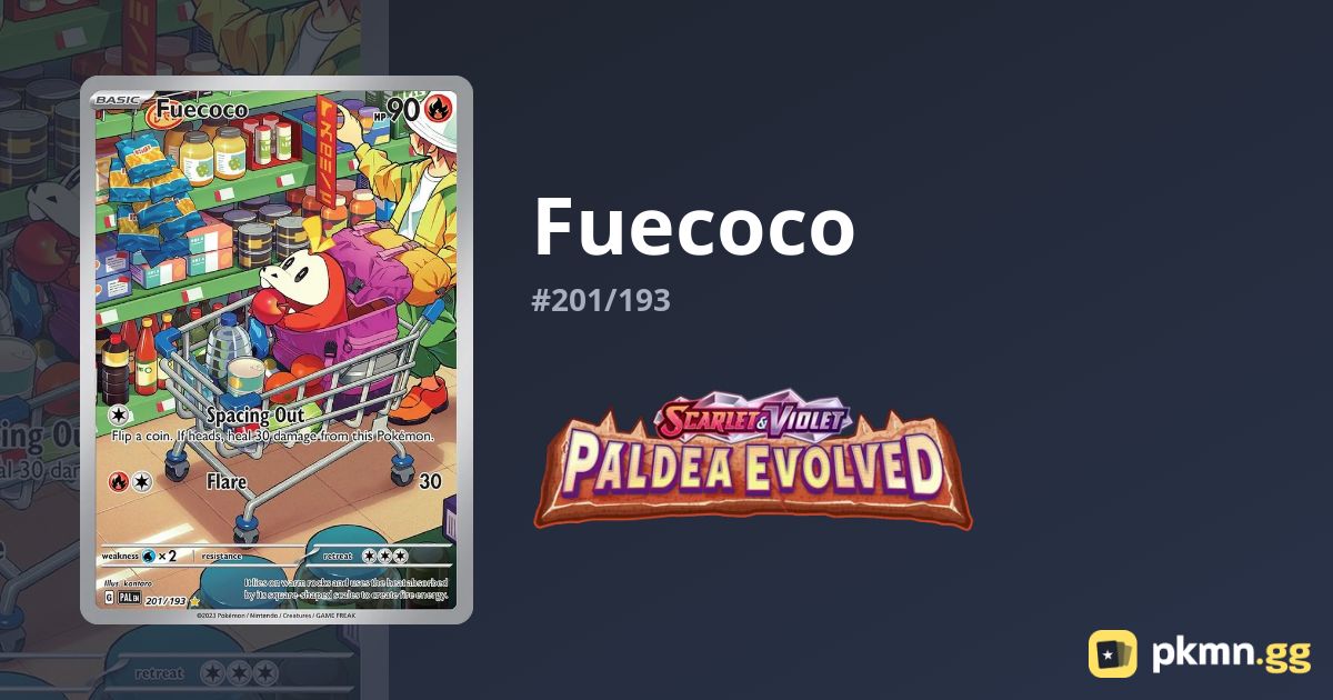 Fuecoco #201/193 Paldea Evolved | pkmn.gg