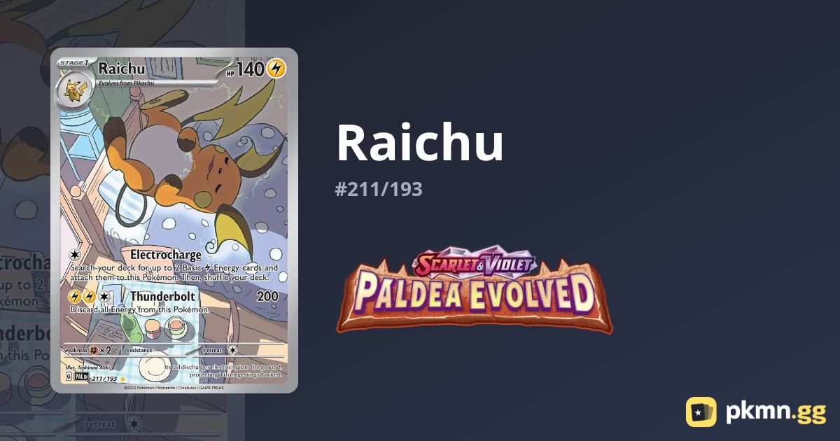 Raichu #211/193 Paldea Evolved | pkmn.gg