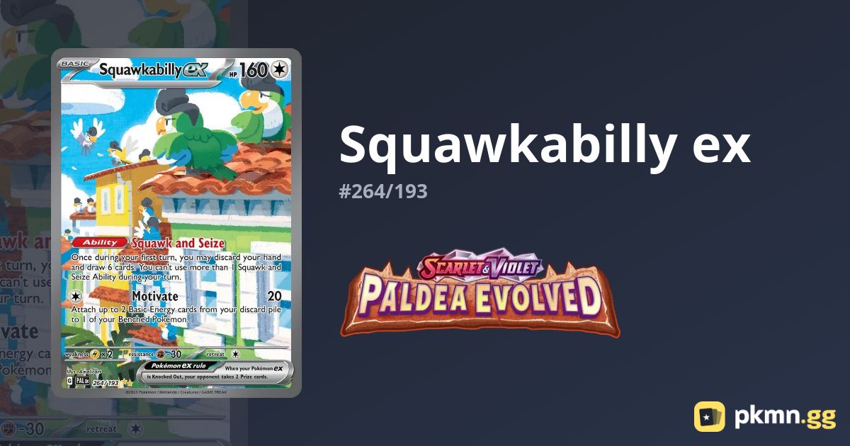 Squawkabilly ex #264/193 Paldea Evolved | pkmn.gg