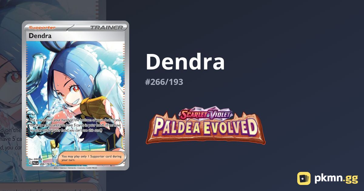 Dendra #266/193 Paldea Evolved | pkmn.gg