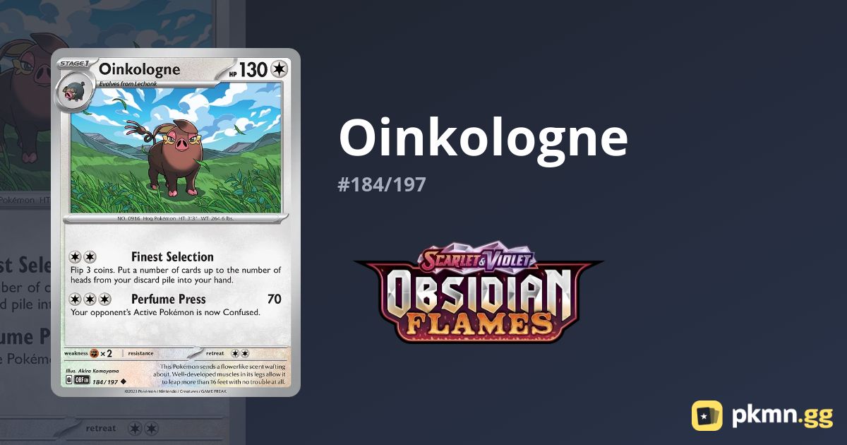 Oinkologne #184/197 Obsidian Flames | pkmn.gg