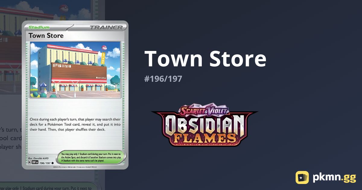 Town Store #196/197 Obsidian Flames | pkmn.gg