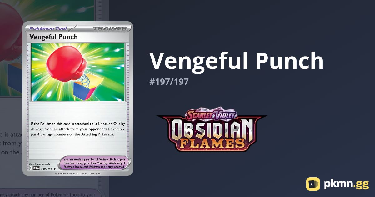 Vengeful Punch #197/197 Obsidian Flames | pkmn.gg