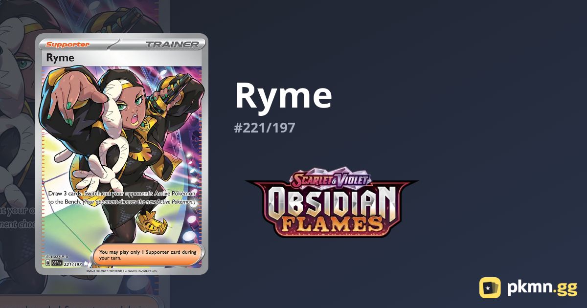 Ryme #221/197 Obsidian Flames | pkmn.gg