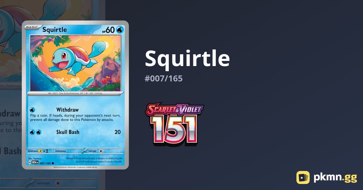 Squirtle #007/165 151 | pkmn.gg