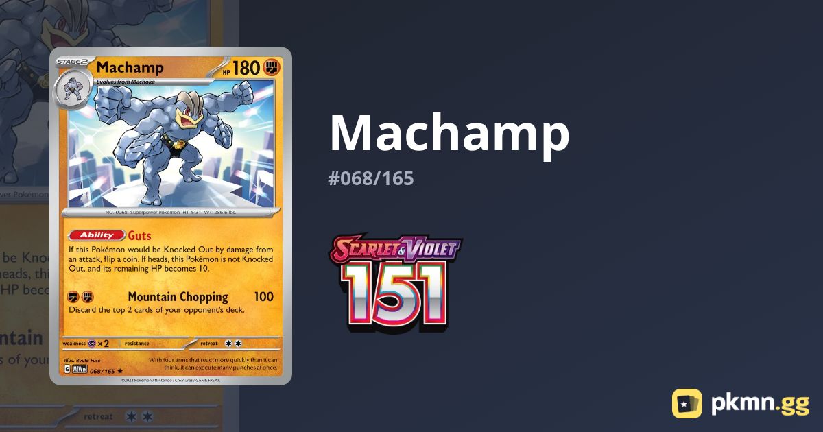 Machamp #068/165 151 | pkmn.gg