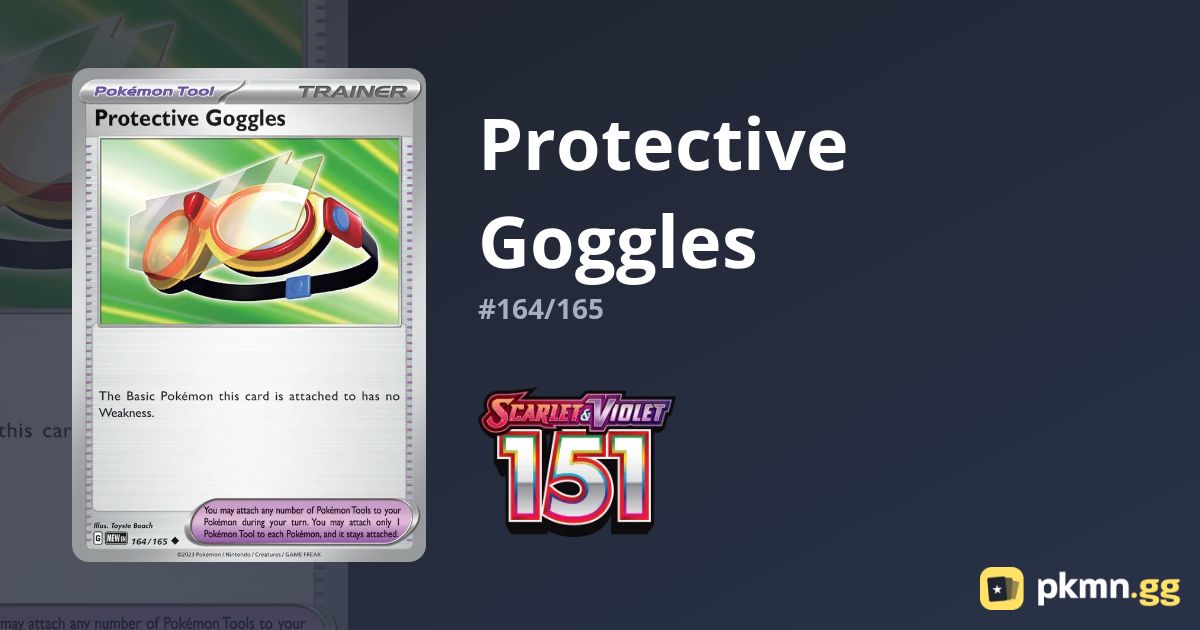 Protective Goggles #164/165 151 | pkmn.gg