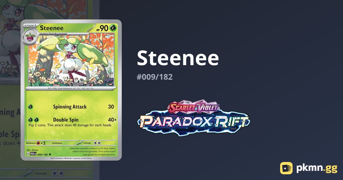 Steenee #009/182 Paradox Rift | pkmn.gg