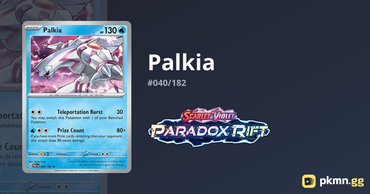 Palkia #040/182 Paradox Rift | pkmn.gg